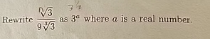 Solved Rewrite 3n933 ﻿as 3a ﻿where a ﻿is a real number. | Chegg.com