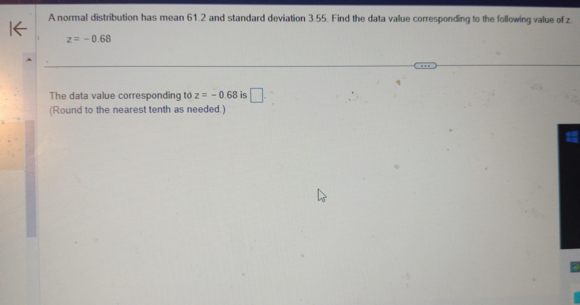 Solved A Normal Distribution Has Mean 61 2 And Standard