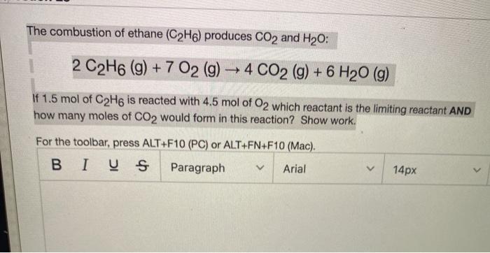Solved The combustion of ethane (C2H6) produces CO2 and H20: | Chegg.com