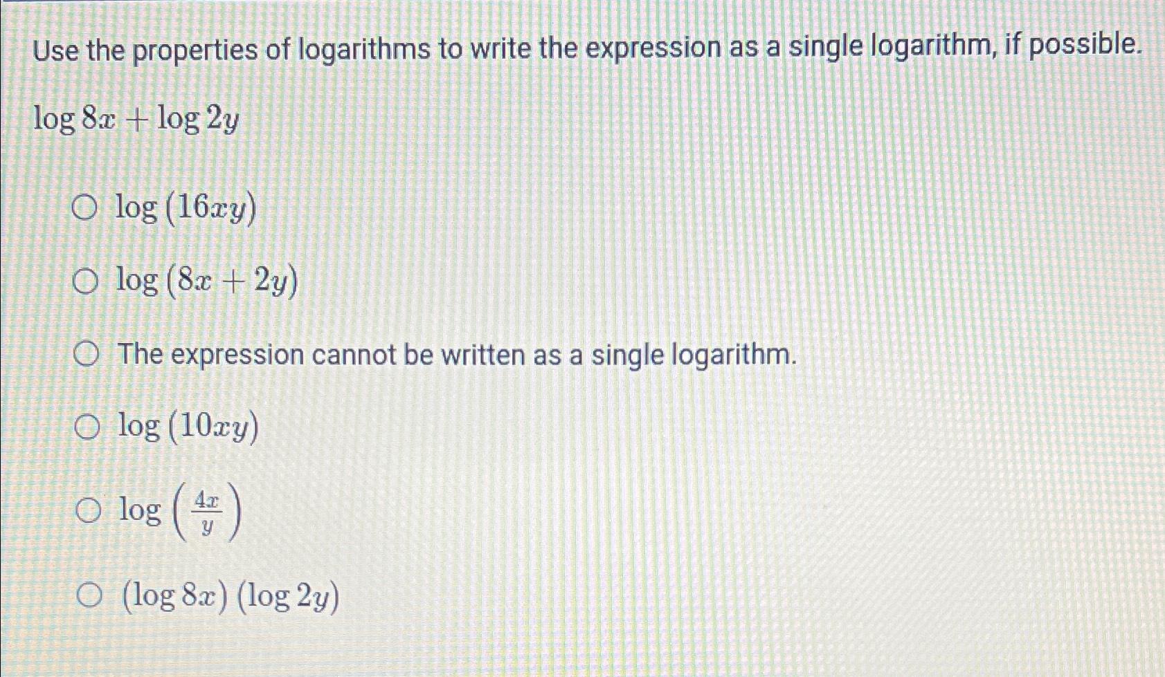 Solved Use the properties of logarithms to write the | Chegg.com