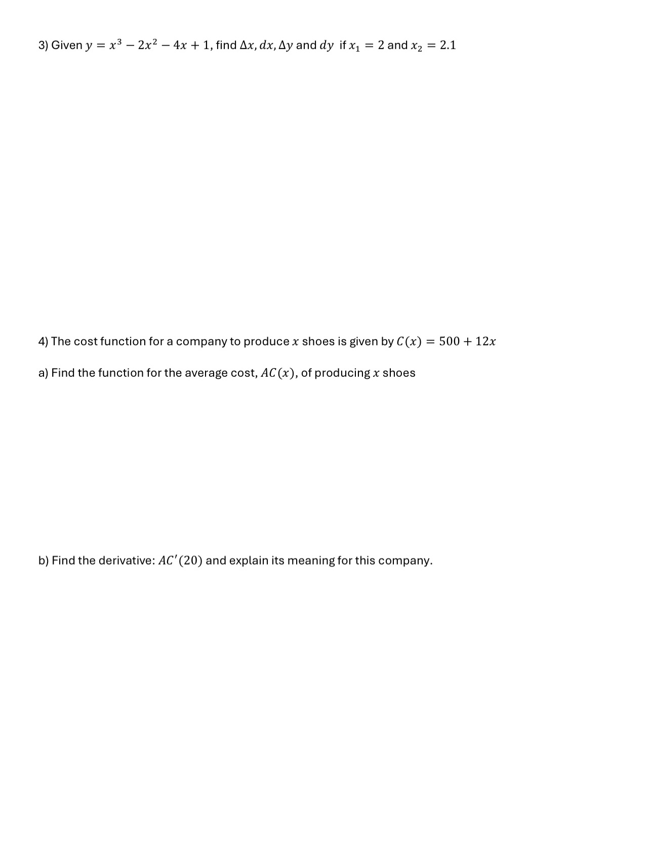 Solved Given y=x3-2x2-4x+1, ﻿find Δx,dx,Δy ﻿and dy ﻿if x1=2 | Chegg.com