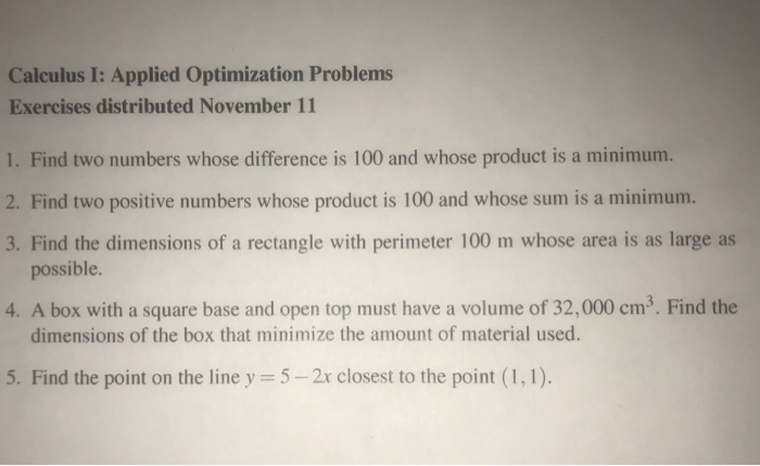 Solved Calculus I: Applied Optimization Problems Exercises | Chegg.com