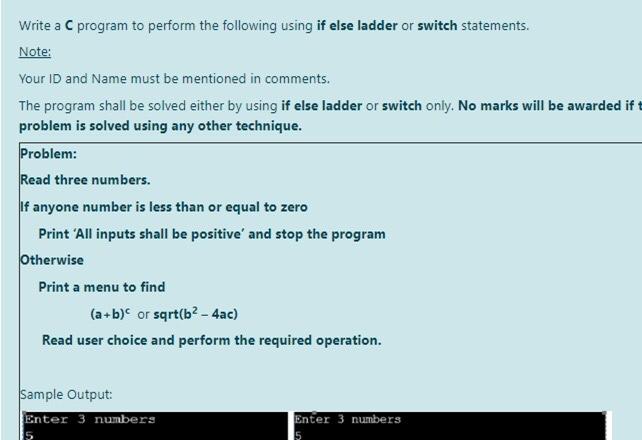 Solved Write a C program to perform the following using if | Chegg.com