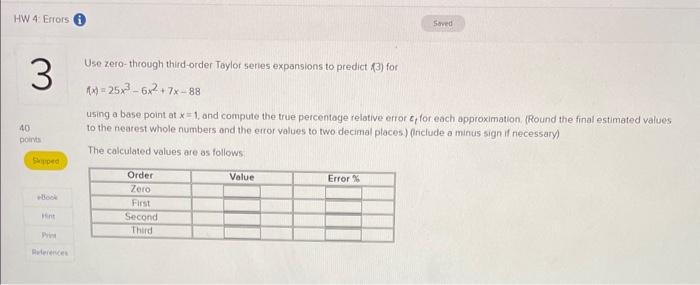 Solved Use zero- through third-order Taylor senes expansions | Chegg.com
