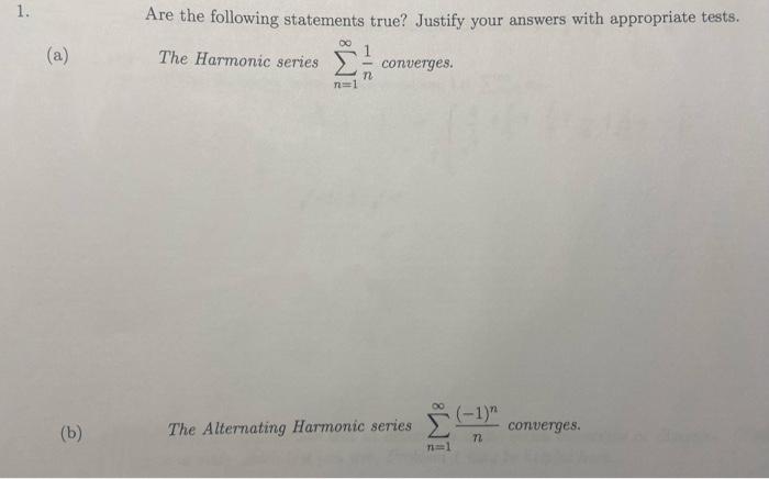 Solved Are the following statements true? Justify your | Chegg.com