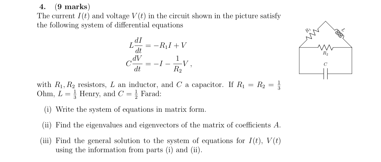 Solved (9 ﻿marks)The current I(t) ﻿and voltage V(t) ﻿in the | Chegg.com