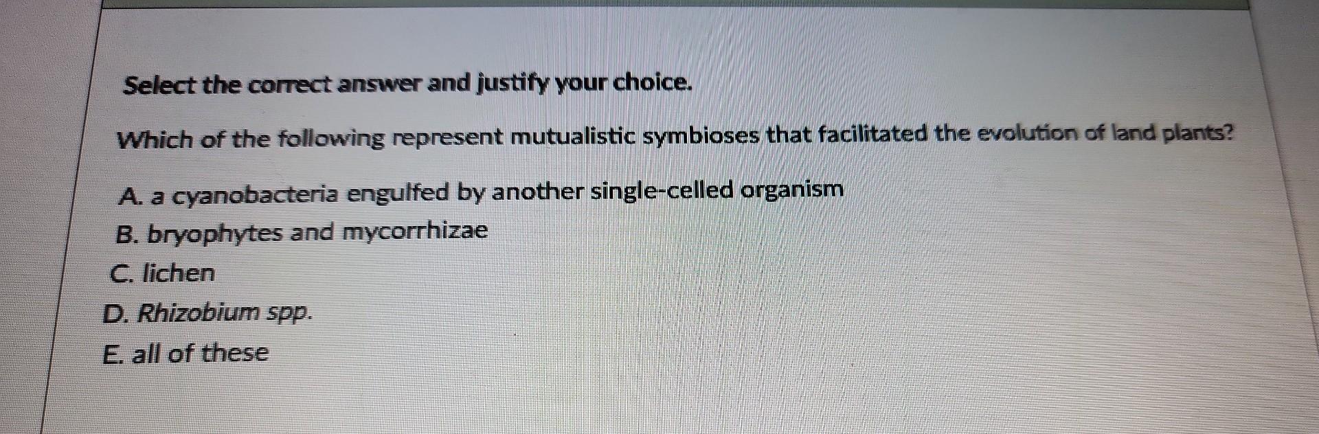 Solved Select the correct answer and justify your choice. | Chegg.com