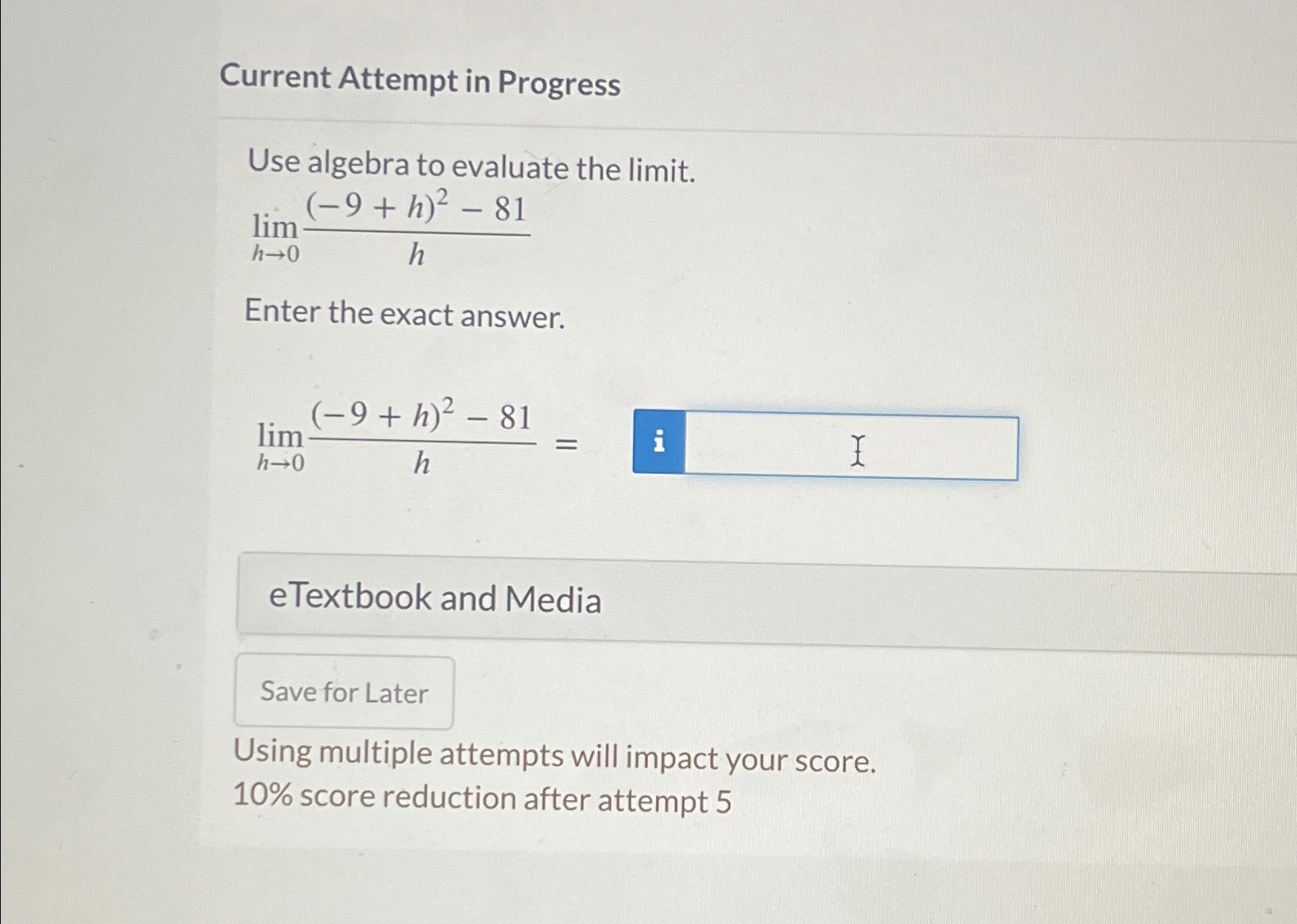 Solved Current Attempt in ProgressUse algebra to evaluate | Chegg.com