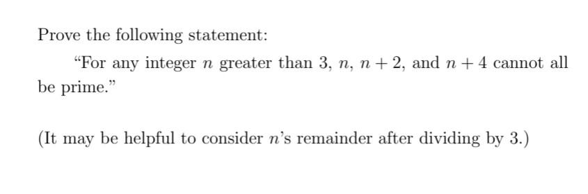 Solved Prove the following statement: "For any integer n | Chegg.com