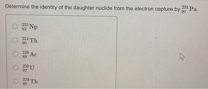 Solved Determine the identity of the daughter nuclide from | Chegg.com