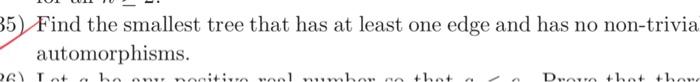Solved 35) Find the smallest tree that has at least one edge | Chegg.com