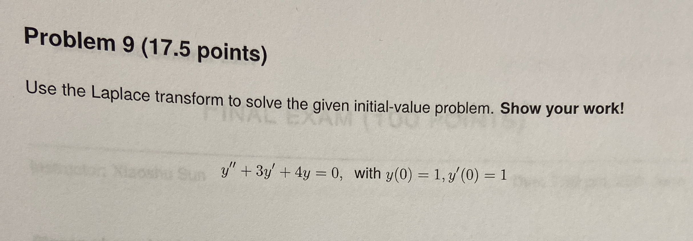 Solved Problem 9 (17.5 ﻿points)Use the Laplace transform to | Chegg.com