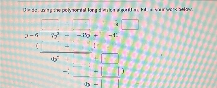 Solved Divide Using The Polynomial Long Division Algorithm 1445