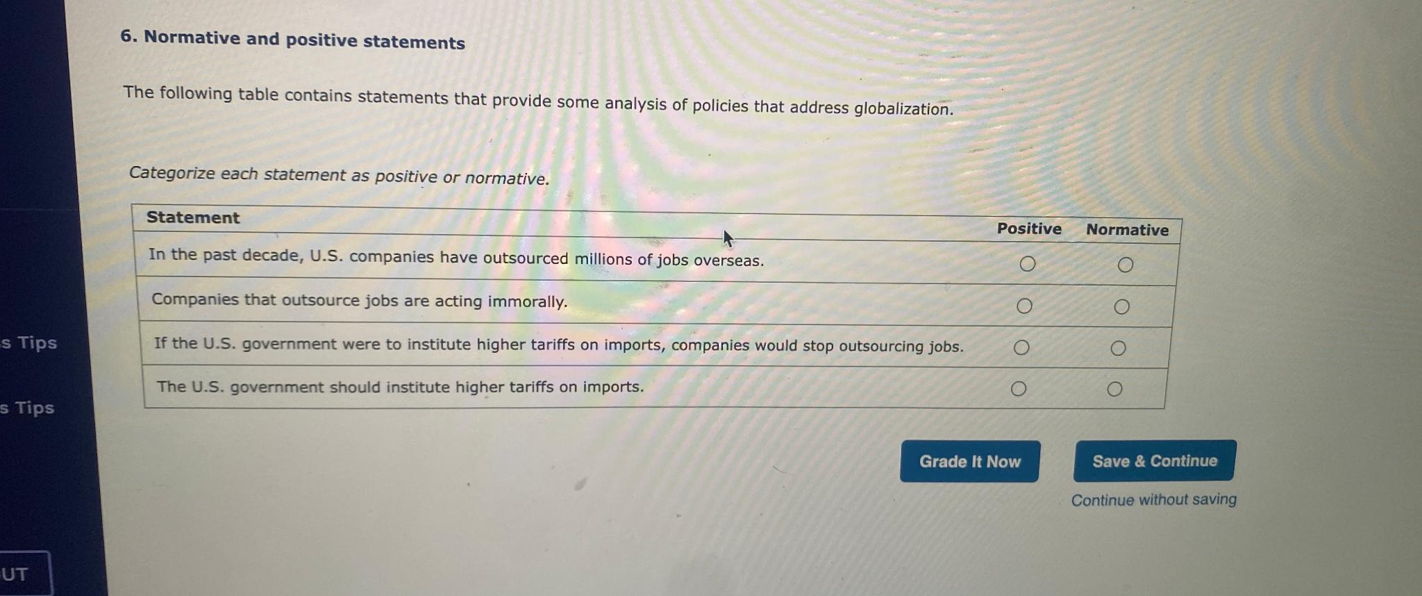 Solved Normative and positive statementsThe following table | Chegg.com