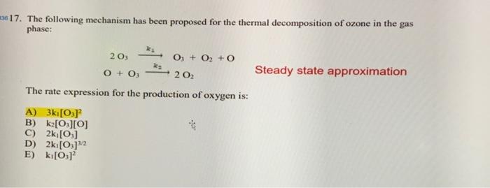Solved 7. The following mechanism has been proposed for the | Chegg.com