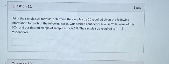 Solved Using the sample size formula, determine the sample | Chegg.com