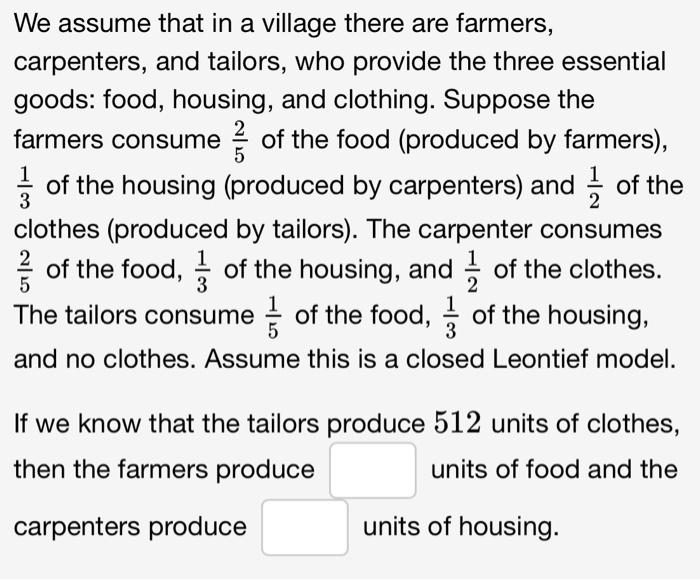 Solved We assume that in a village there are farmers, | Chegg.com