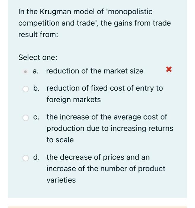 Solved In the Krugman model of 'monopolistic competition and | Chegg.com