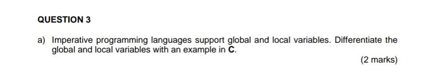 Solved QUESTION 3 a) Imperative programming languages | Chegg.com