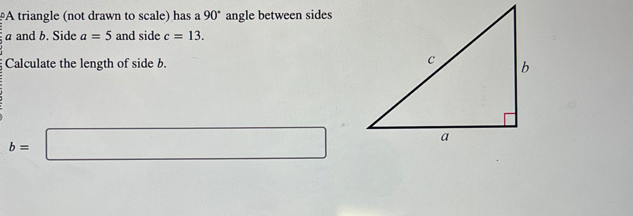 Solved A triangle (not drawn to scale) ﻿has a 90° ﻿angle | Chegg.com