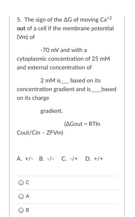 Solved 5. The sign of the AG of moving Cat2 out of a cell if | Chegg.com