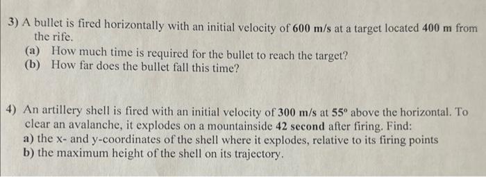 Solved 3) A bullet is fired horizontally with an initial | Chegg.com