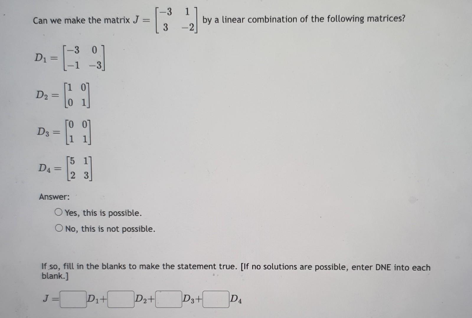 Can we make the matrix J=[−331−2] by a linear | Chegg.com