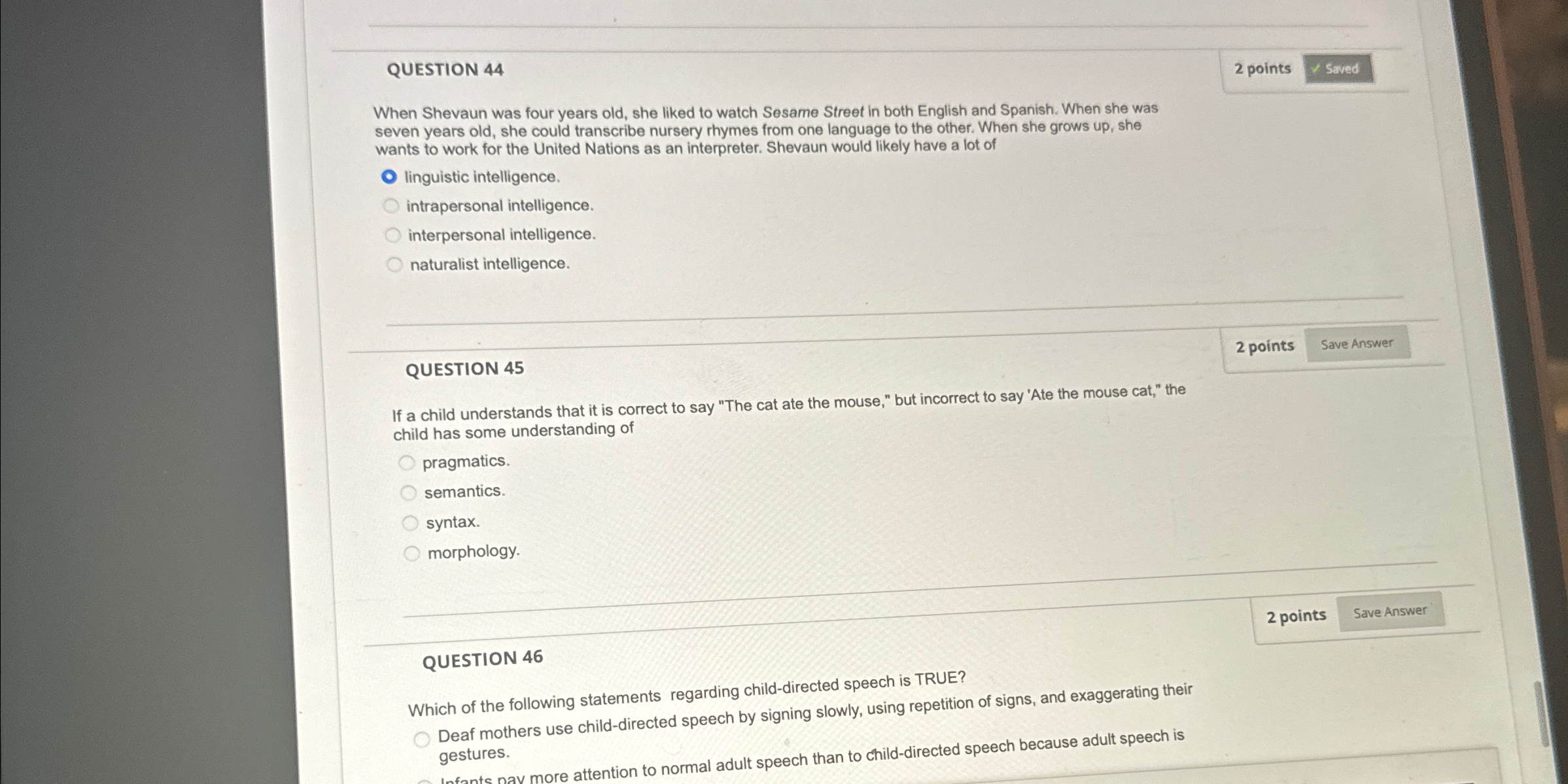 Solved QUESTION 442 ﻿pointsWhen Shevaun was four years old, | Chegg.com