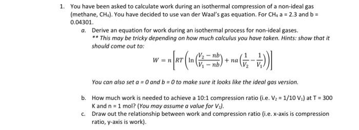 Solved 1. You have been asked to calculate work during an | Chegg.com