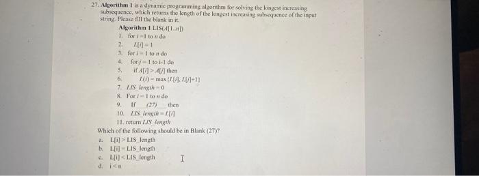 Solved 27 Algorithm 1 Is A Dymamic Programining Algorithm