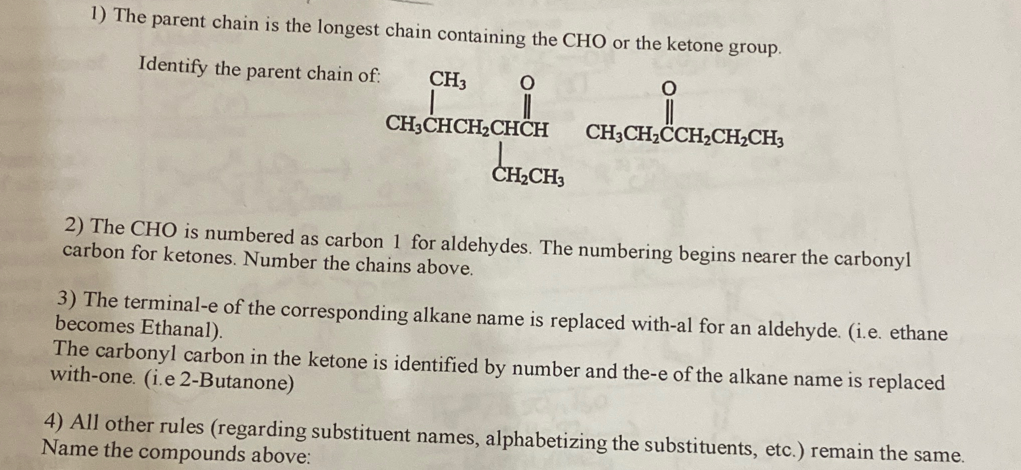 The parent chain is the longest chain containing the | Chegg.com