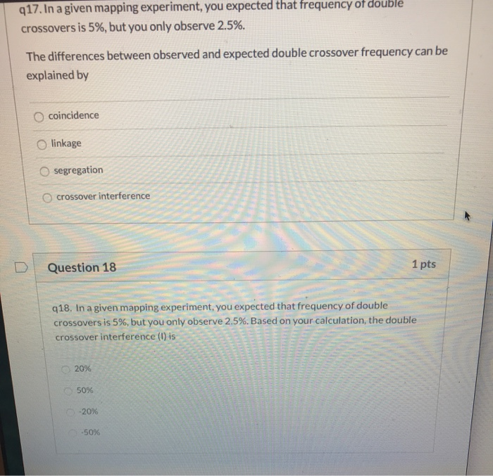 Solved 917. In a given mapping experiment, you expected that | Chegg.com