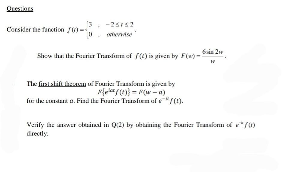 Solved Questions 3 Consider the function f(t)