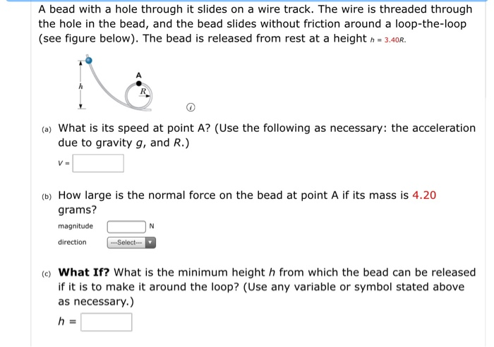Solved A bead with a hole through it slides on a wire track. | Chegg.com