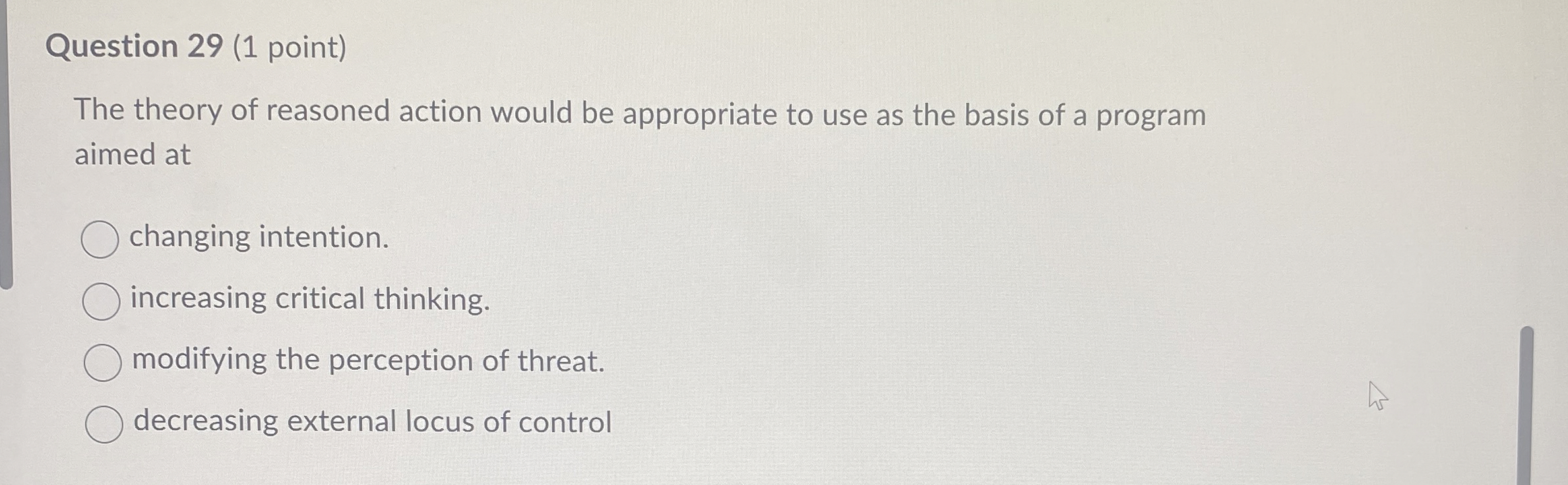 Solved Question 29 (1 ﻿point)The theory of reasoned action | Chegg.com