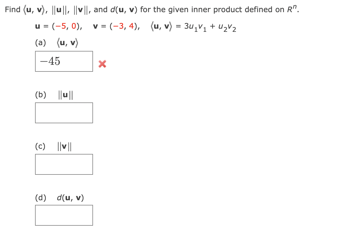 Solved Find (:u,v:),||u||,||v||, ﻿and d(u,v) ﻿for the given | Chegg.com