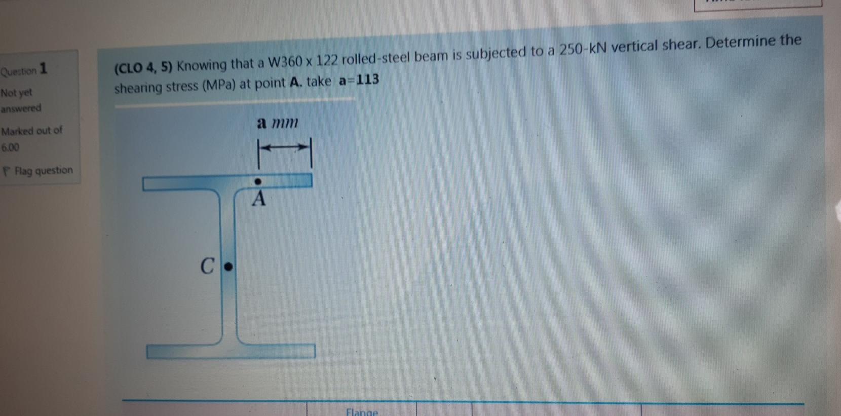Solved Question 1 (CLO 4,5) Knowing that a W360 x 122 | Chegg.com