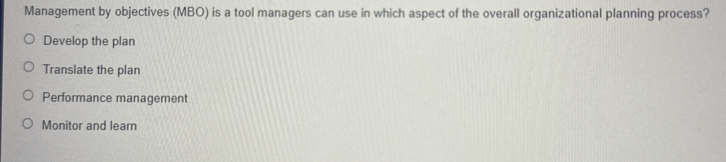 Solved Management by objectives (MBO) ﻿is a tool managers | Chegg.com