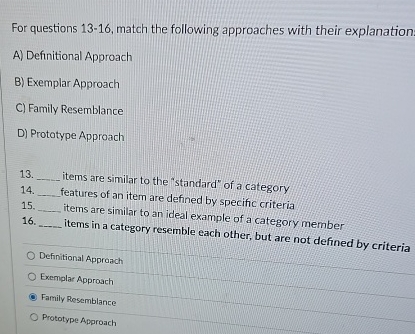 Solved For questions 13-16, ﻿match the following approaches | Chegg.com