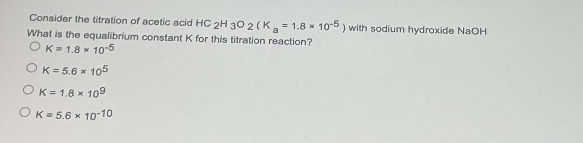 Solved Consider the titration of acetic acid HC2H3O2( | Chegg.com