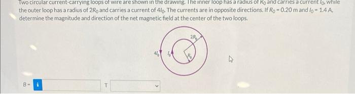 Solved Two circular current-carrying loops of wire are shown | Chegg.com