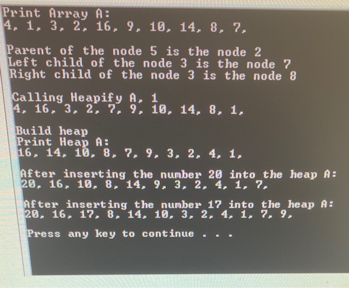 Solved 1. Write a function (heapify) to satisfy the heap | Chegg.com