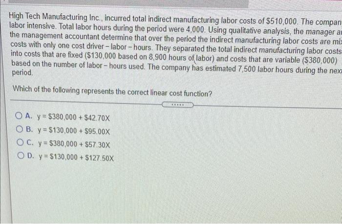 Solved High Tech Manufacturing Inc., incurred total indirect | Chegg.com