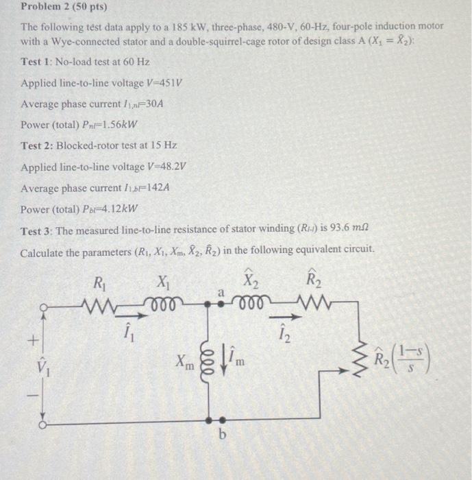 Solved Problem 2 (50 pts) The following test data apply to a | Chegg.com