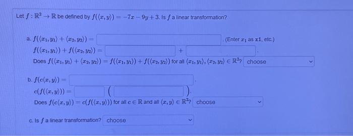 Solved Let F R2→r Be Defined By F X Y −7x−9y 3 Is F A
