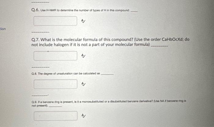 Solved Based on the given spectral information, answer the | Chegg.com