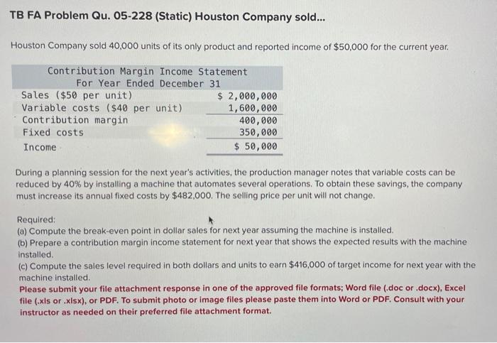 Solved TB FA Problem Qu. 05-228 (Static) Houston Company | Chegg.com