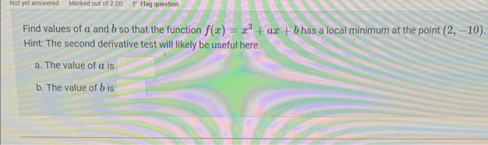 Solved Find Values Of A And B So That The Function