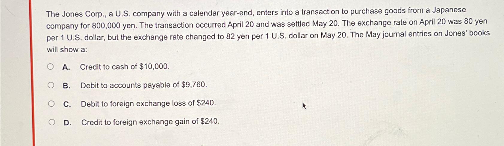 The Jones Corp., a U.S. company with a calendar | Chegg.com