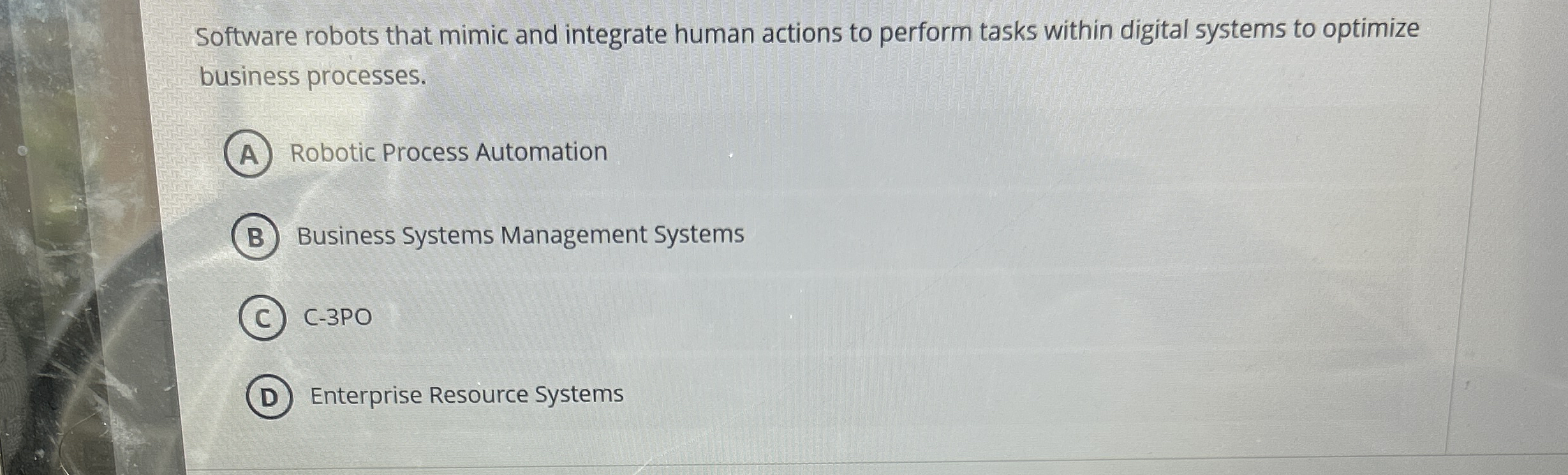 Solved Software robots that mimic and integrate human | Chegg.com